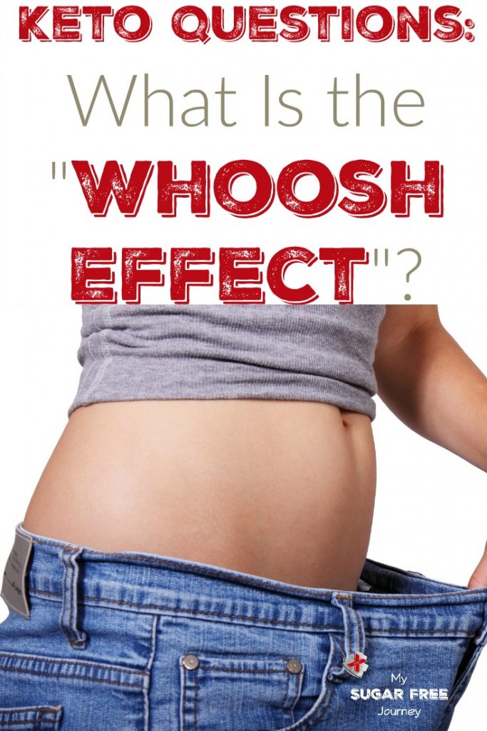 Keto Questions: What is the "Whoosh Effect"?